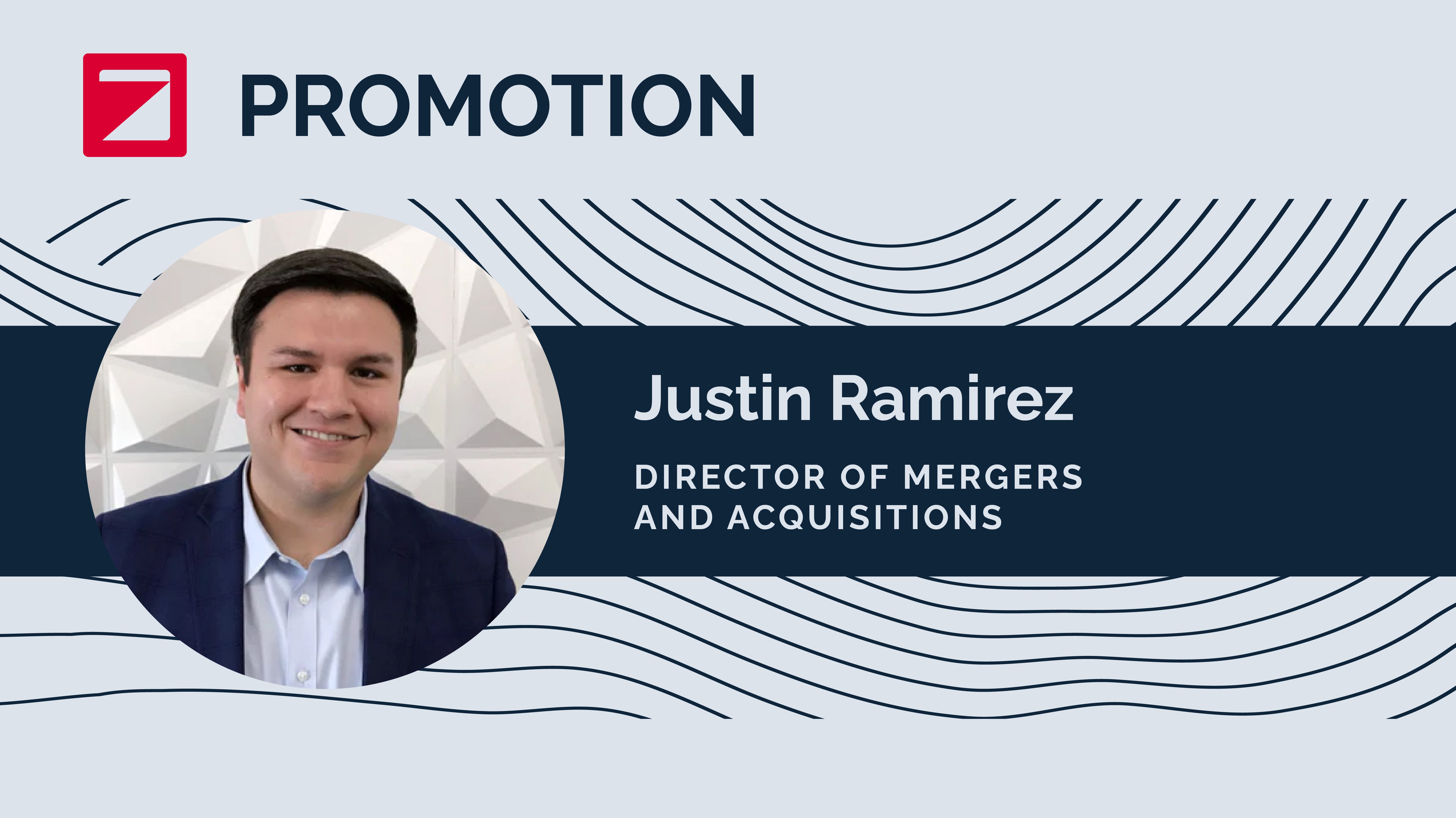 Justin Ramirez Promoted to Director of Mergers and Acquisitions at Zwe
