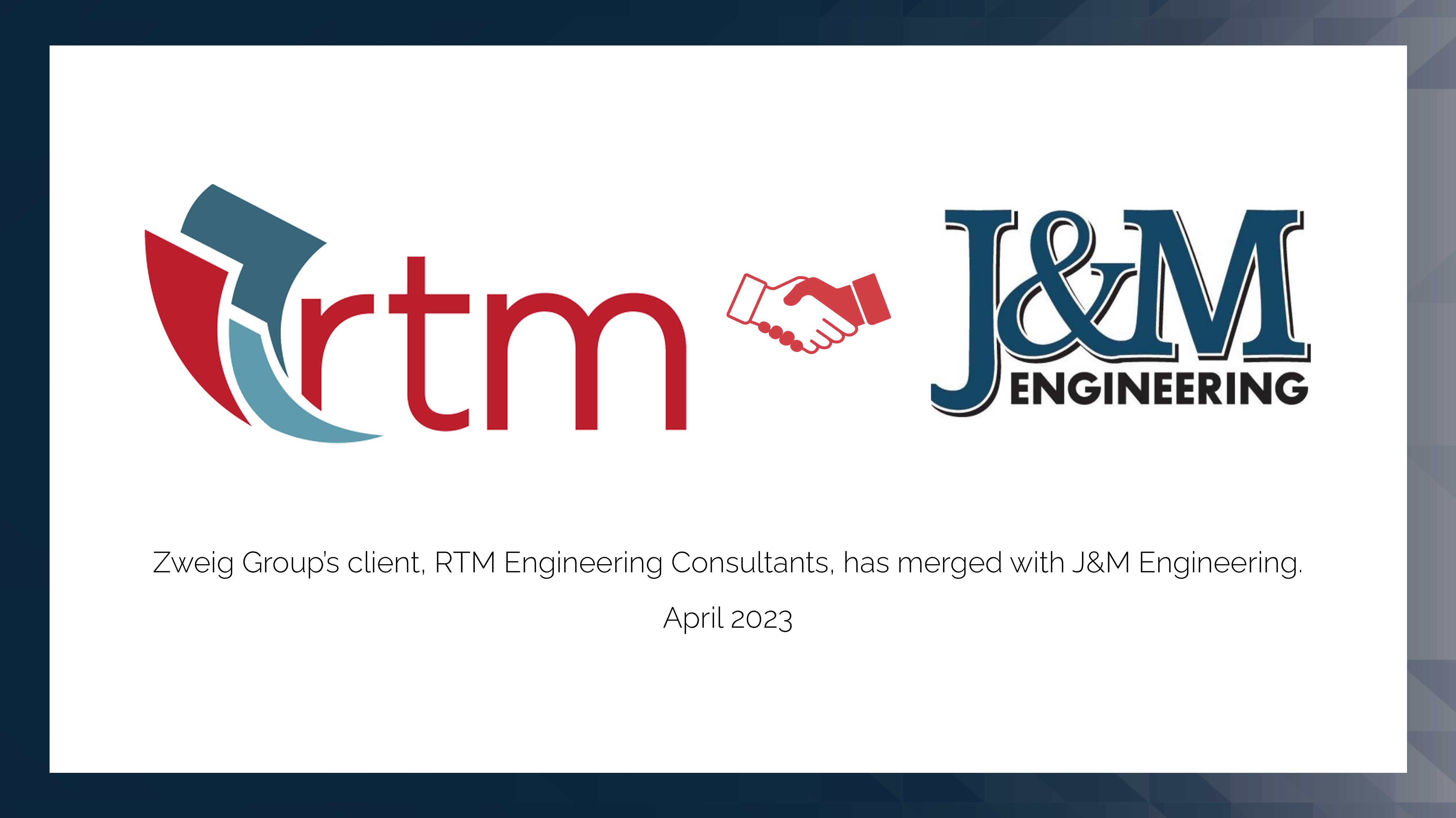 RTM Engineering Consultants merges with J&M Engineering